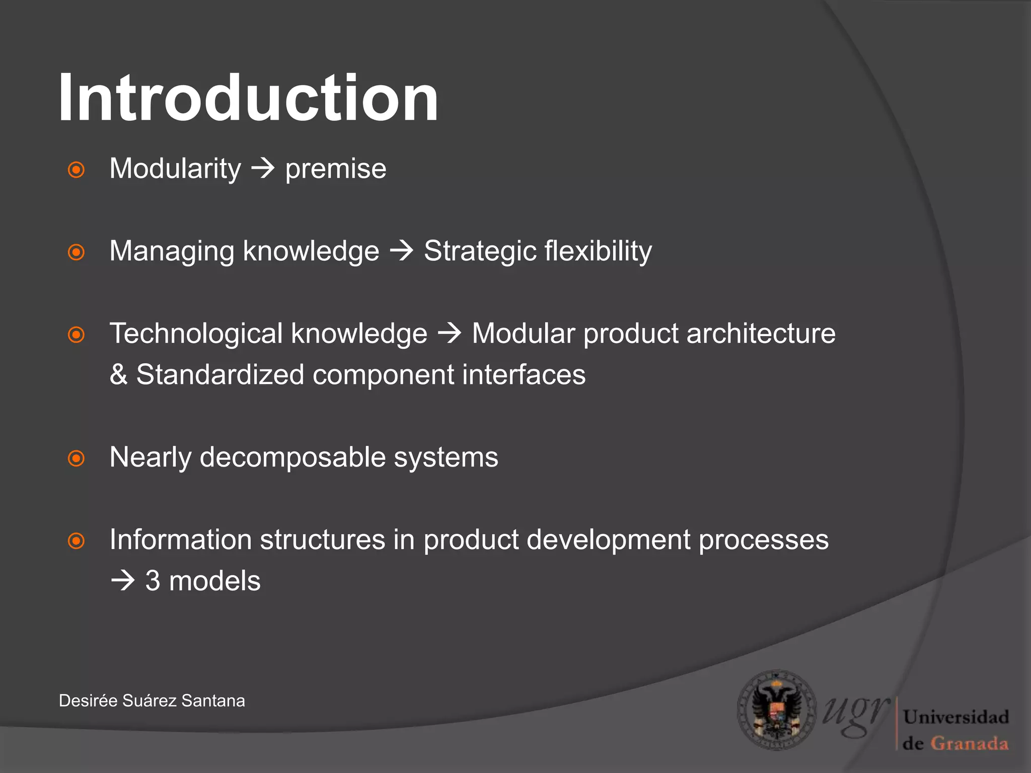 Modularity, flexibility, and knowledge management in product and organization design | PPTX