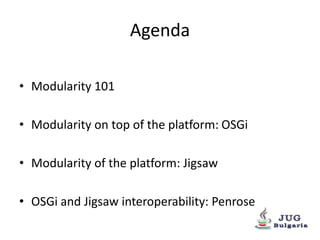 Modularity of the Java Platform (OSGi, Jigsaw and Penrose) | PPTX