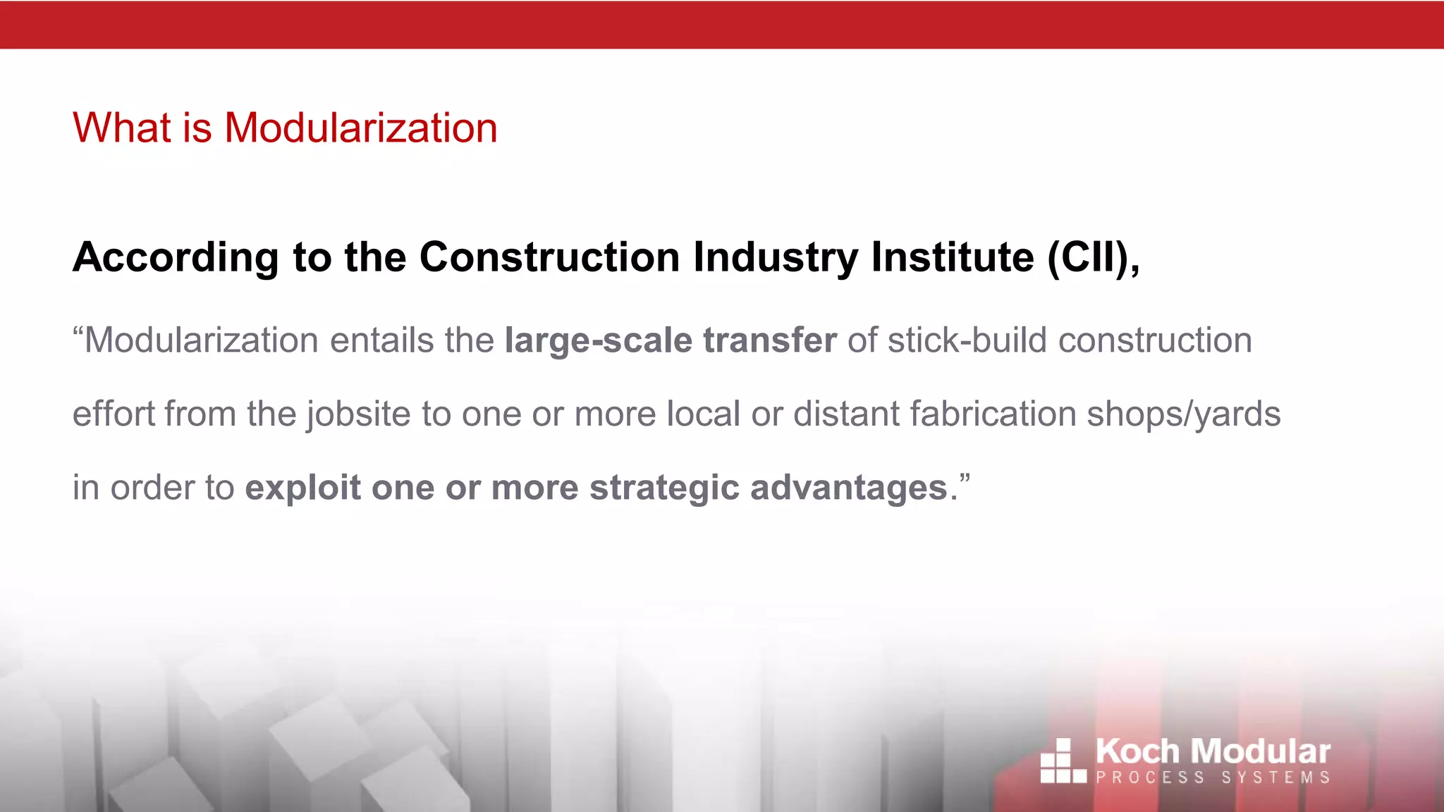 Modularization: How Going Modular Can Mitigate Project Risk and Deliver ...