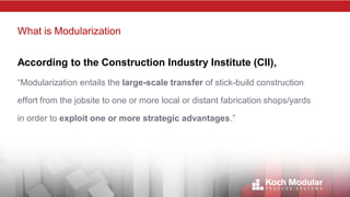 Modularization: How Going Modular Can Mitigate Project Risk and Deliver ...
