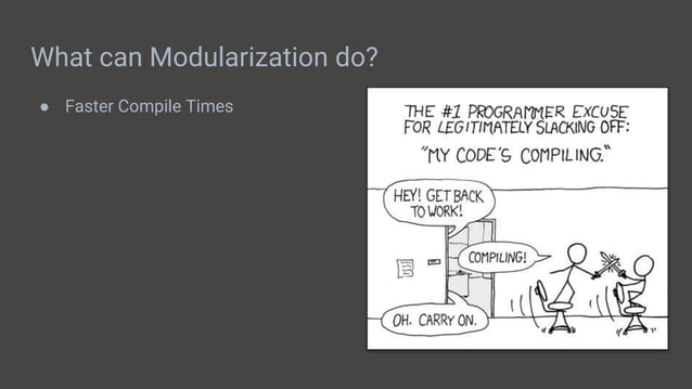 Modularizing your android app | PPT