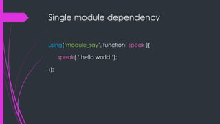 Modular javascript | PPT