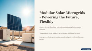 Modular Solar Microgrids Powering the Future.pdf