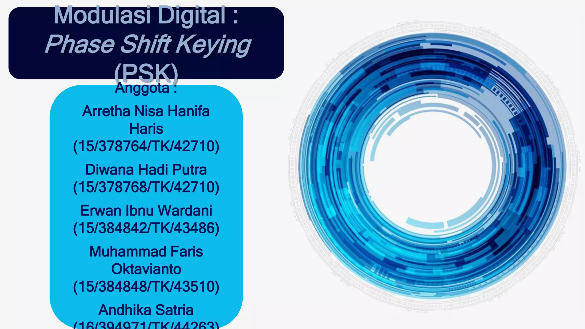 Modulasi Digital - Phase Shift Keying | PPTX