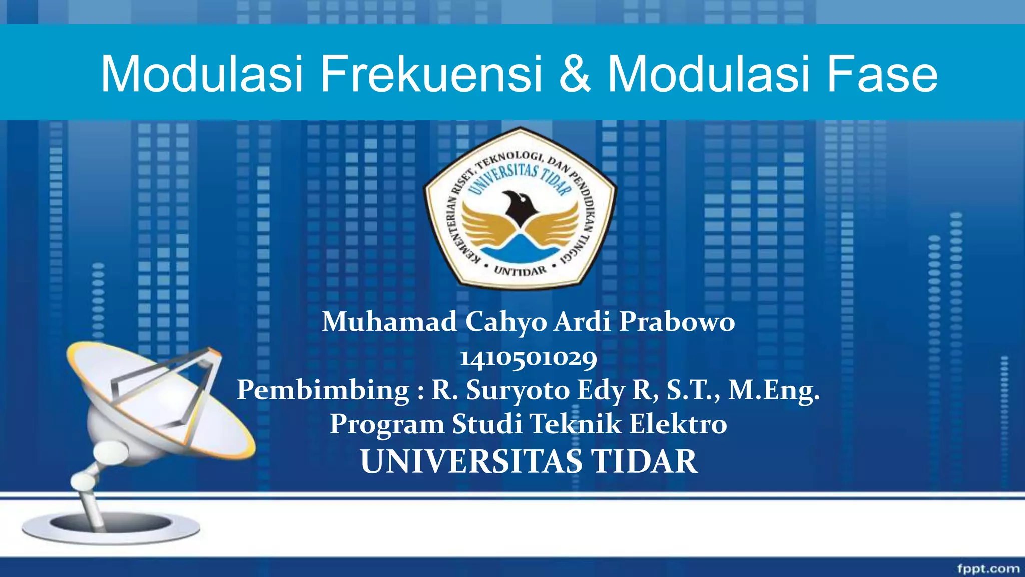 Modulasi frekuensi dan Modulasi Fase | PPTX