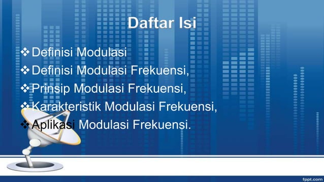 Modulasi frekuensi dan Modulasi Fase | PPTX