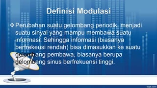 Modulasi frekuensi dan Modulasi Fase | PPTX