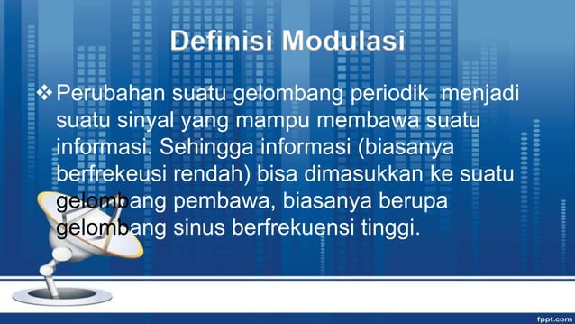 Modulasi frekuensi dan Modulasi Fase | PPTX