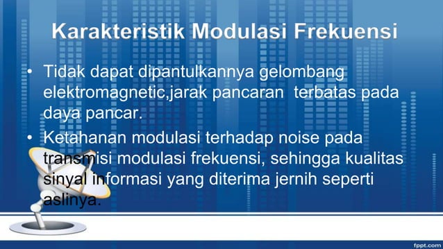 Modulasi frekuensi dan Modulasi Fase | PPTX