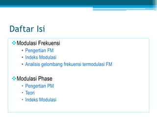 Modulasi frekuensi dan modulasi phase (Fm dan Pm) | PPTX
