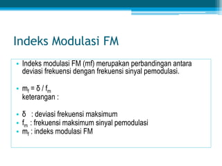 Modulasi frekuensi dan modulasi phase (Fm dan Pm) | PPTX