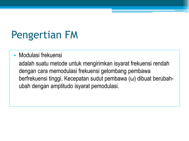 Modulasi frekuensi dan modulasi phase (fm dan pm) | PPTX
