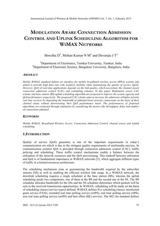 Modulation aware connection admission control and uplink scheduling algorithm for wimax networks ...
