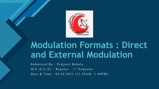 Modulation formats : Direct and External Modulation | PPTX