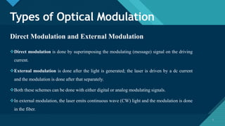 Modulation formats : Direct and External Modulation | PPTX