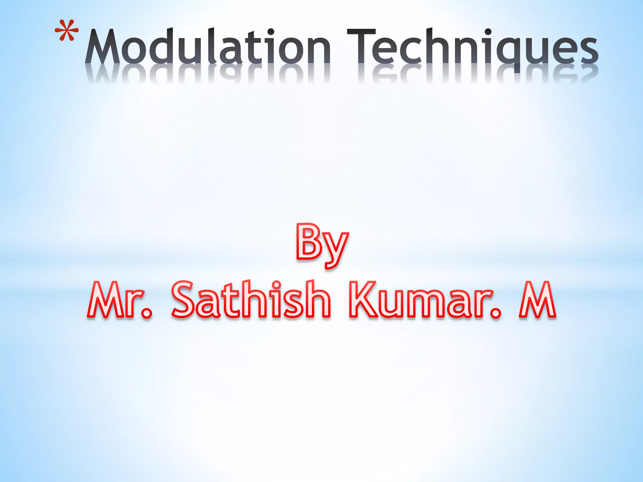 Modulation techniques | PPTX | Digital Audio | Computer Software and Applications