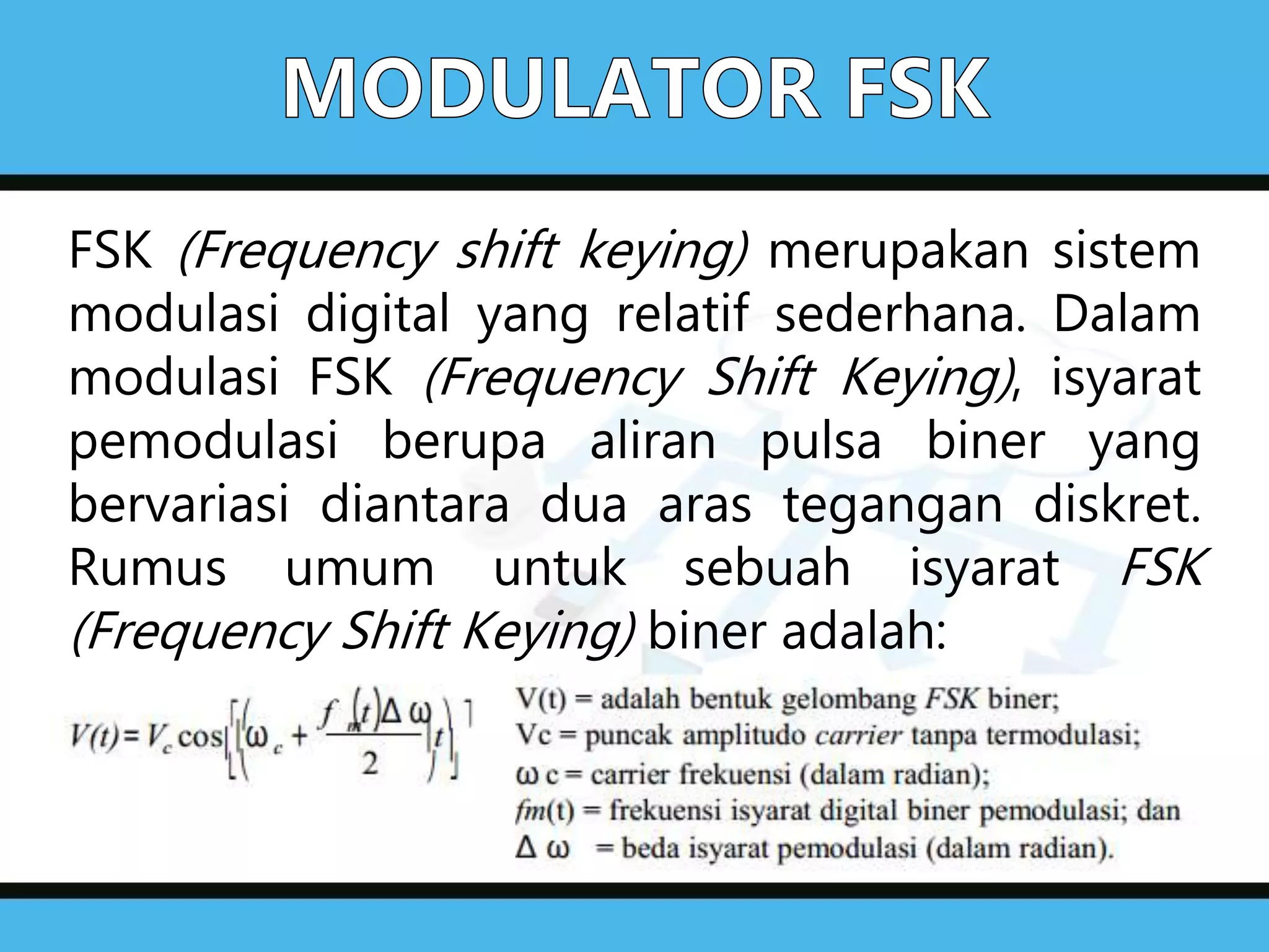 Modulator dan demodulator fsk | PPTX