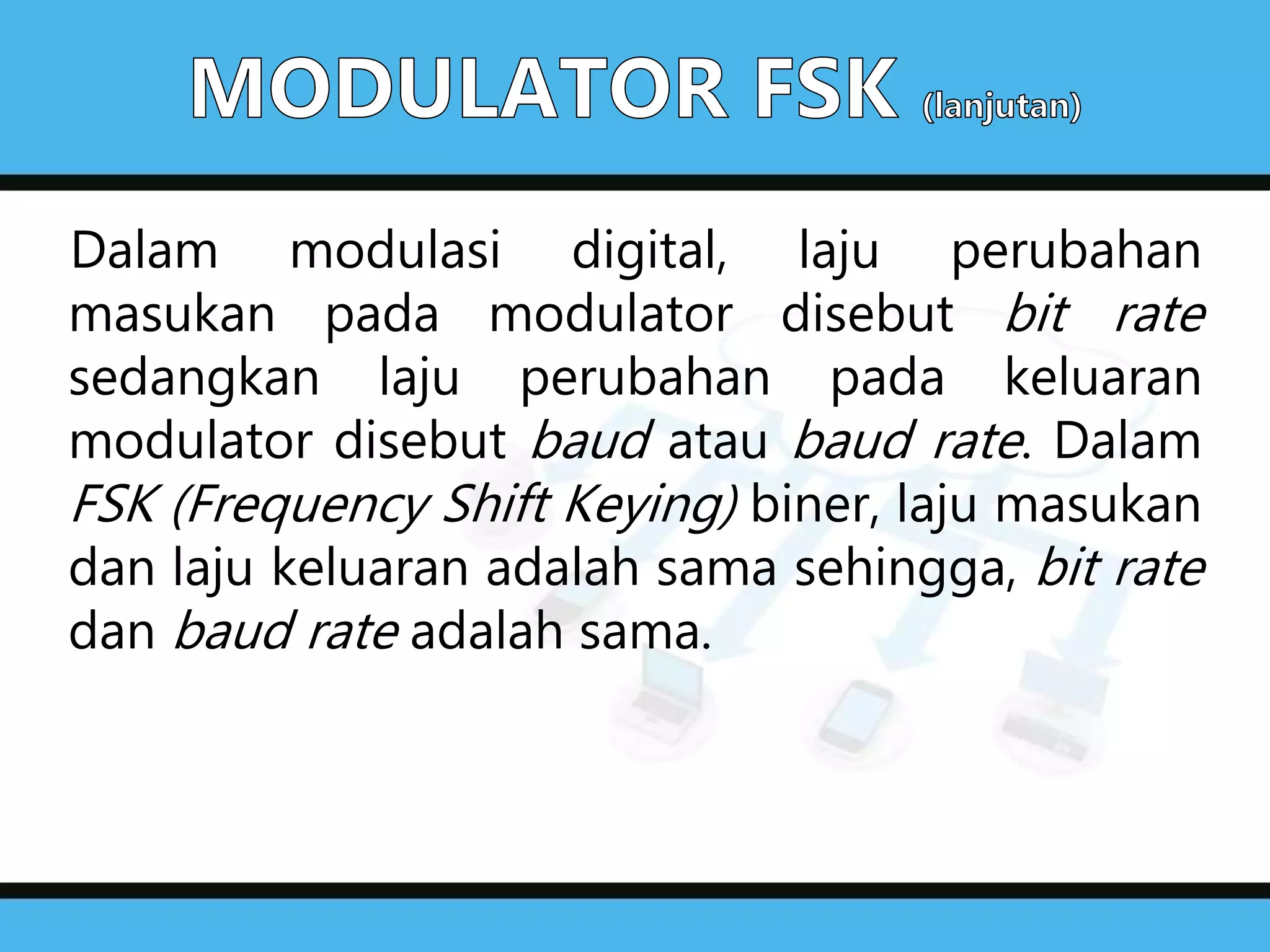 Modulator dan demodulator fsk | PPTX
