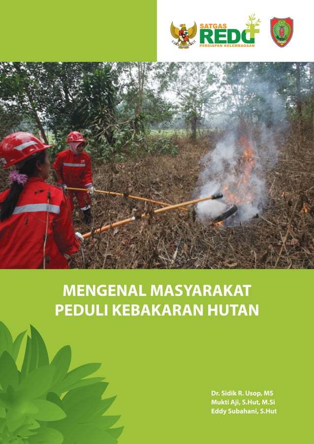 Modul Pelatihan Pengendalian Kebakaran Hutan dan Lahan Berbasis ... Modul Pelatihan Pengendalian Kebakaran Hutan dan Lahan Berbasis ...