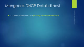 Modul dhcp server menggunakan mikrotik os | PPT