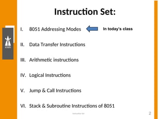 Module-02 Instruction Set in 8051 and their usage | PPT
