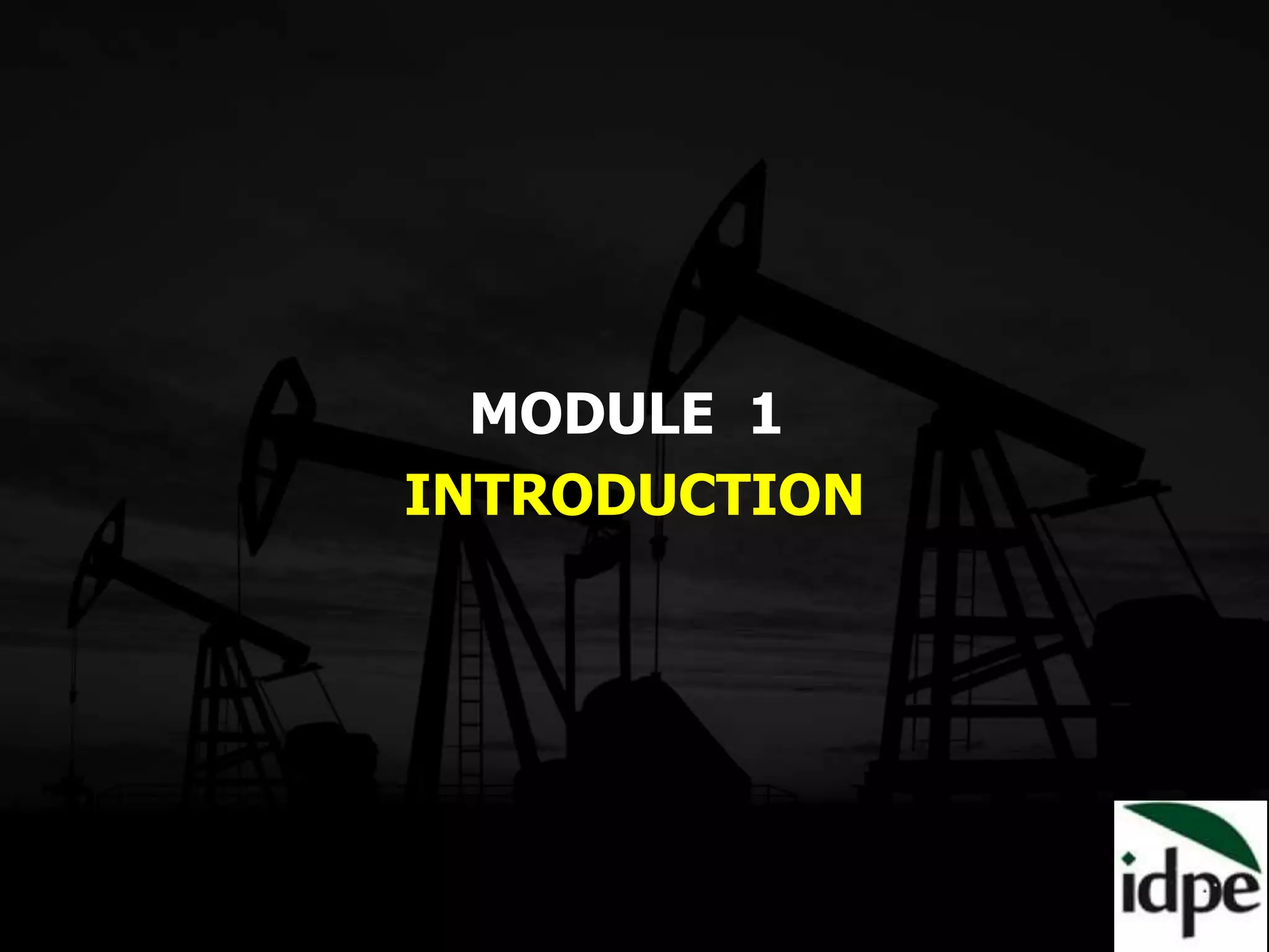 Fundamentals of Petroleum Engineering Module-1 | PPTX