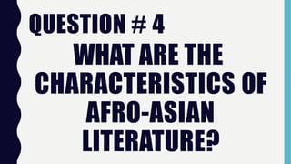 MODULE-1.-Afroasian-literature.09976pptx | PPTX
