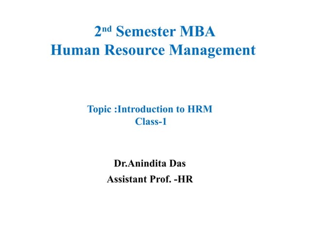 MODULE-1.HRM.Class-1.pptx Human researching management | PPT