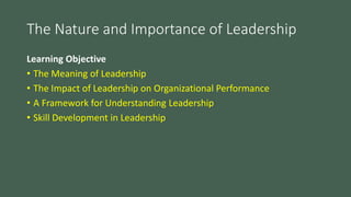 Module-1- Leadership The Nature and Importance of Leadership.pptx ...