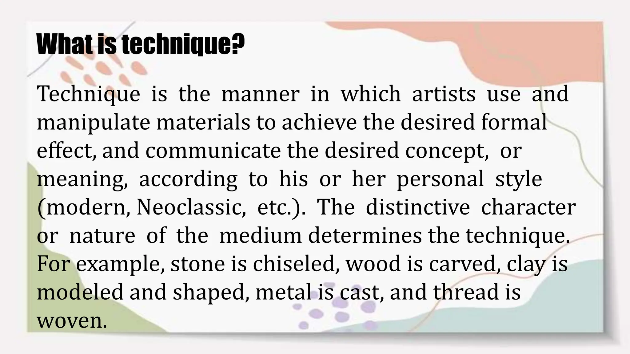 Contemporary arts techniques and performance practices | PPTX