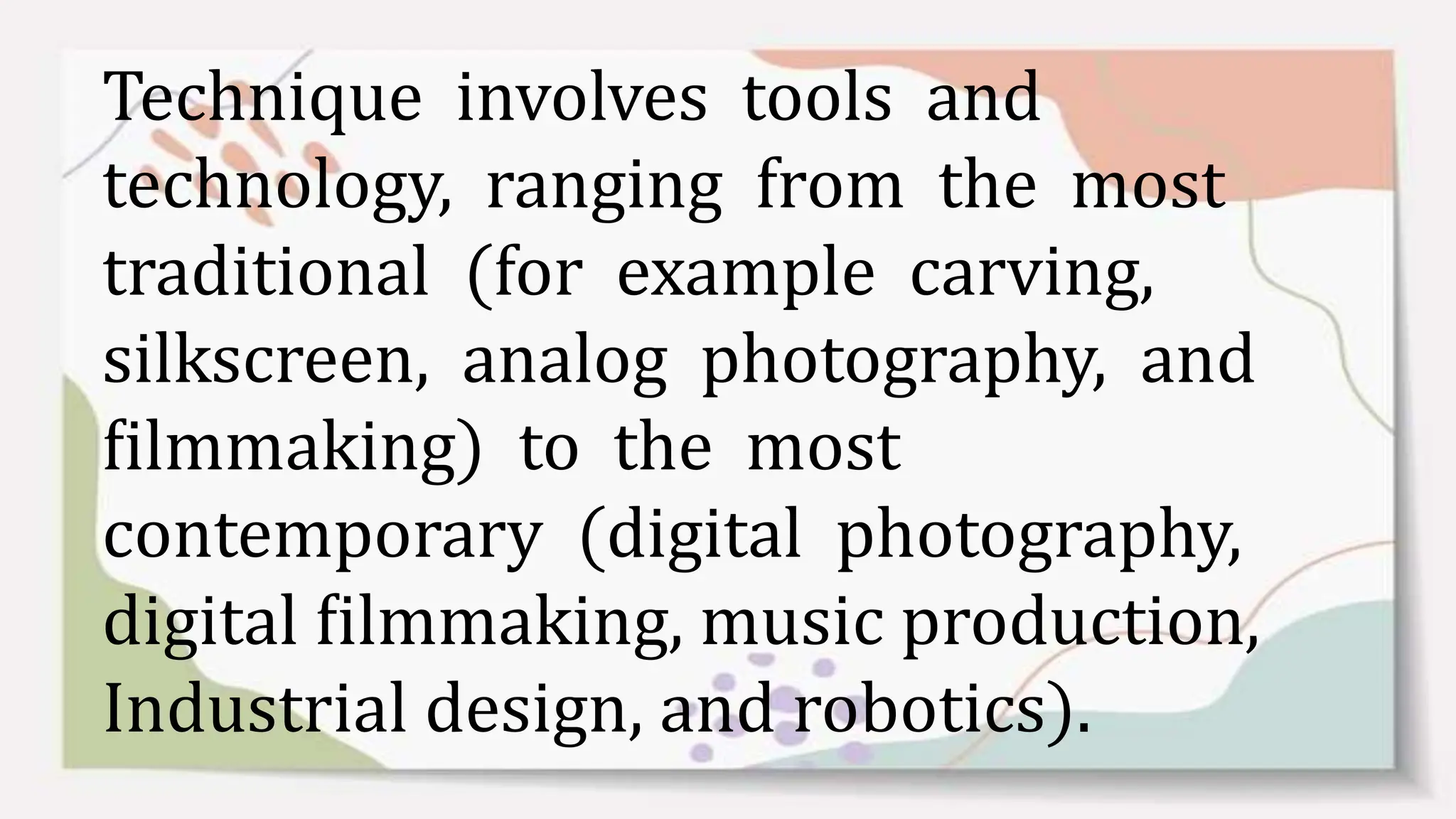 Contemporary arts techniques and performance practices | PPTX
