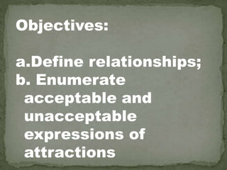 Teen age relationship expression of attraction | PPTX