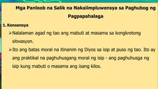 MODULE-11-1-PANLOOB-NA-SALIK-NA-NAKAKAIMPLUWENSIYA-SA-PAGPAPAHALAGA.pptx