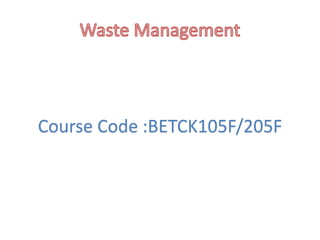 waste management Module - 1 for vtu students | PPTX