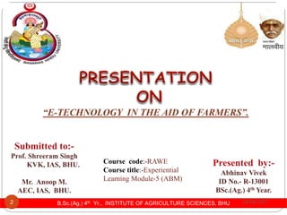 E-TECHNOLOGY IN THE AID OF FARMERS | PPTX