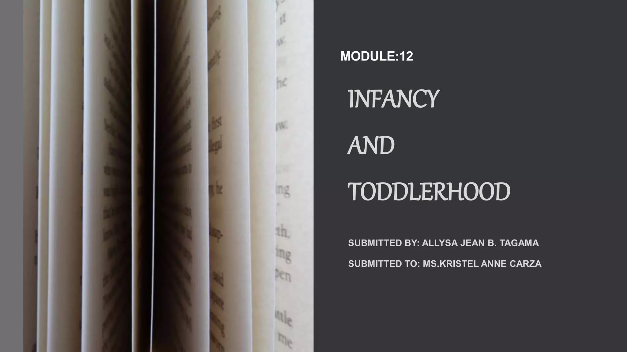 Module 12 INFANCY AND TODDLERHOOD | PPTX