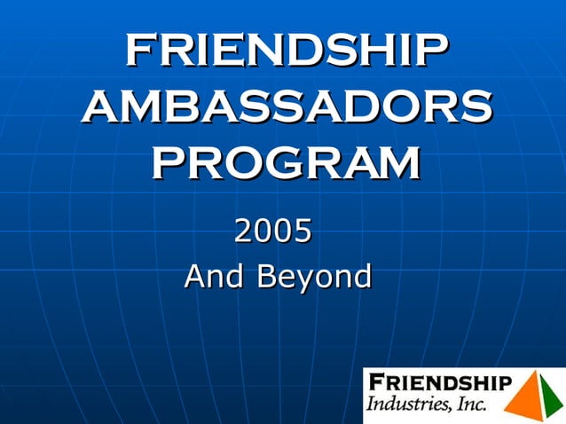 Module 1-Friendship Ambassadors Introduction | PPT