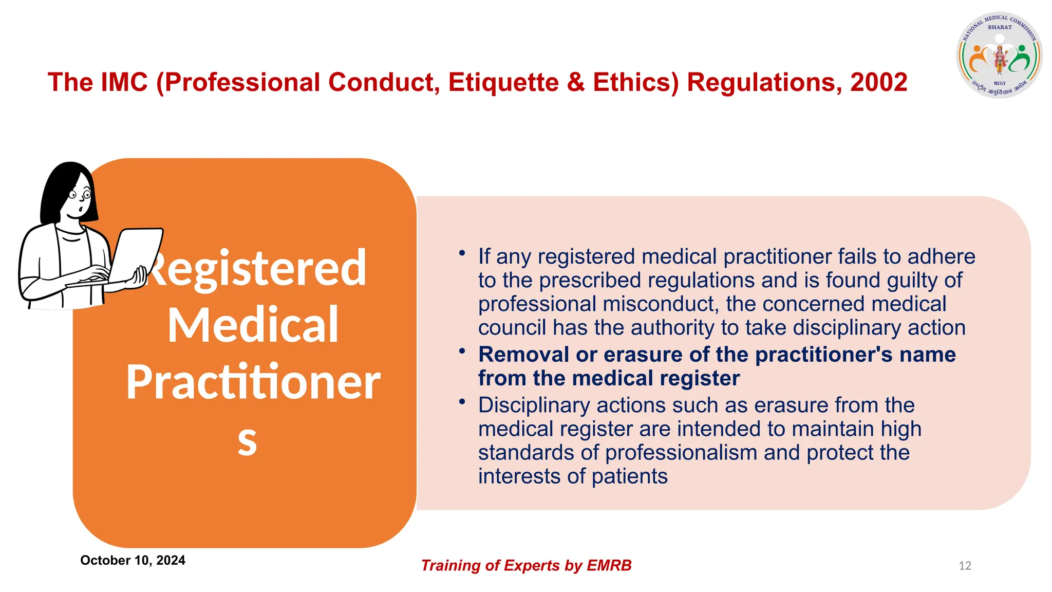 Module-1 Legal & Ethical framework NMC , NMC Act and The IMC.pptx