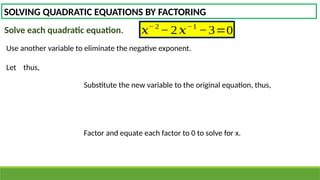 Module-2.2-Solving-quadratic-equations-by-factoring.pptx