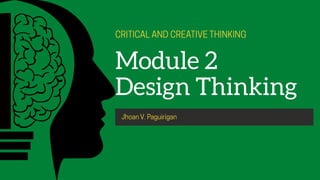 module-2-Design Thinking (2).pptx