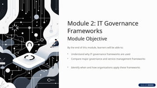 Module-2-IT-Governance-Frameworks SLides | PPTX