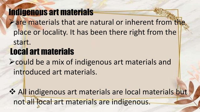 Contemporary arts local materials used in creating | PPTX