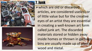 Contemporary arts local materials used in creating | PPTX