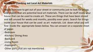 Contemporary arts local materials used in creating | PPTX