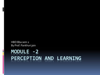 Module 2 perception and learning | PPTX | Artificial Intelligence | Technology & Computing
