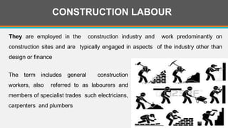 Resource Management, Construction labour and labour acts, safety ...