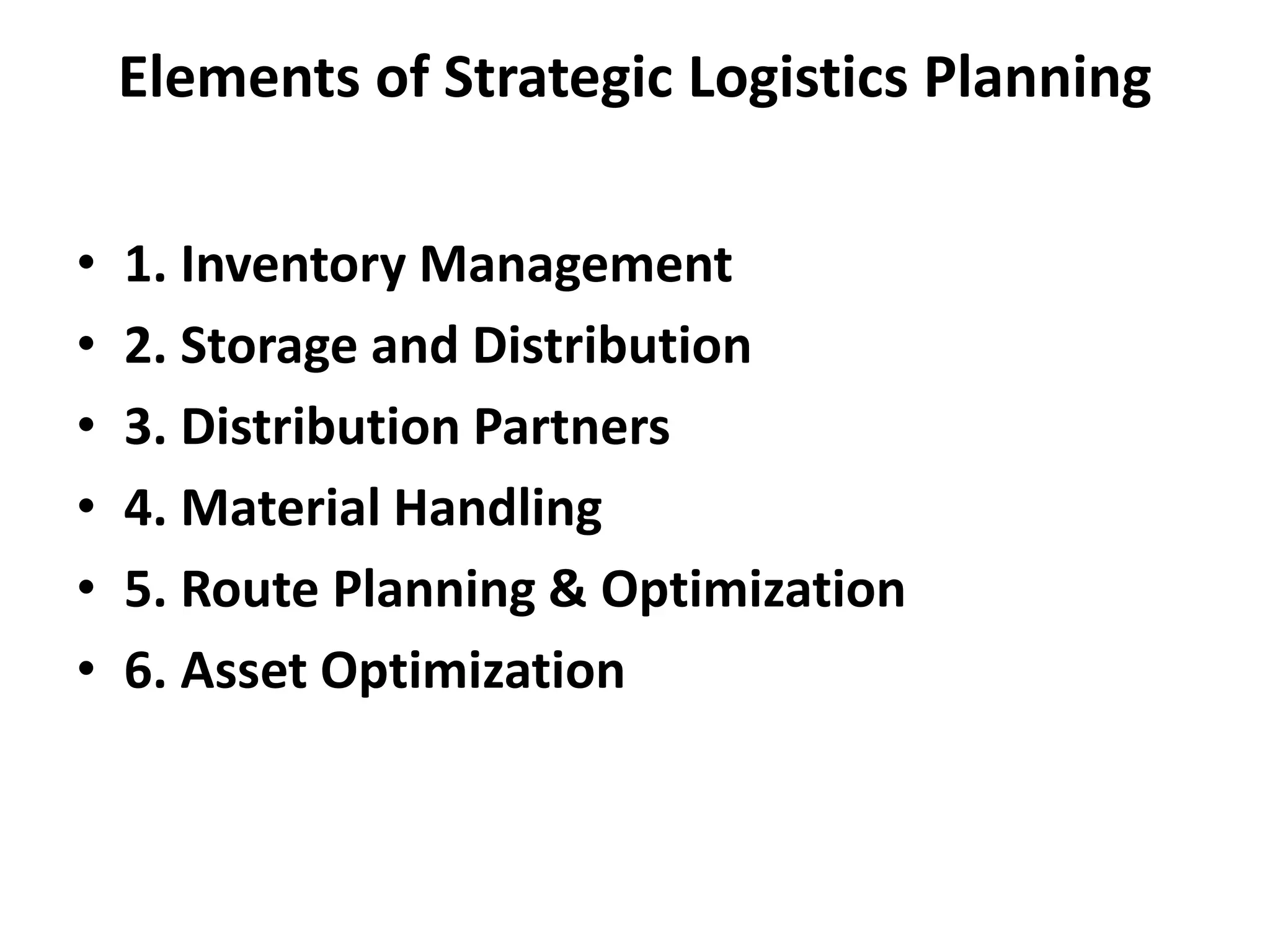 logistics management and its process and objectives | PPTX