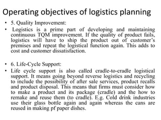 logistics management and its process and objectives | PPTX