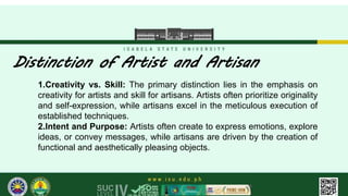 Art appreciation Artist and the Artisan pdf | PPTX