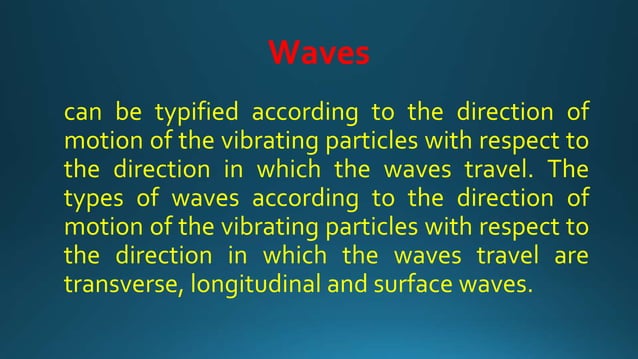 Module-3-The-Waves - the different types of waves | PPTX | Physics ...
